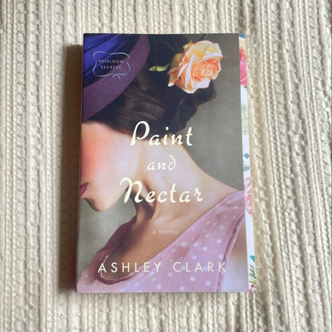 Paint and Nectar by Ashley Clark