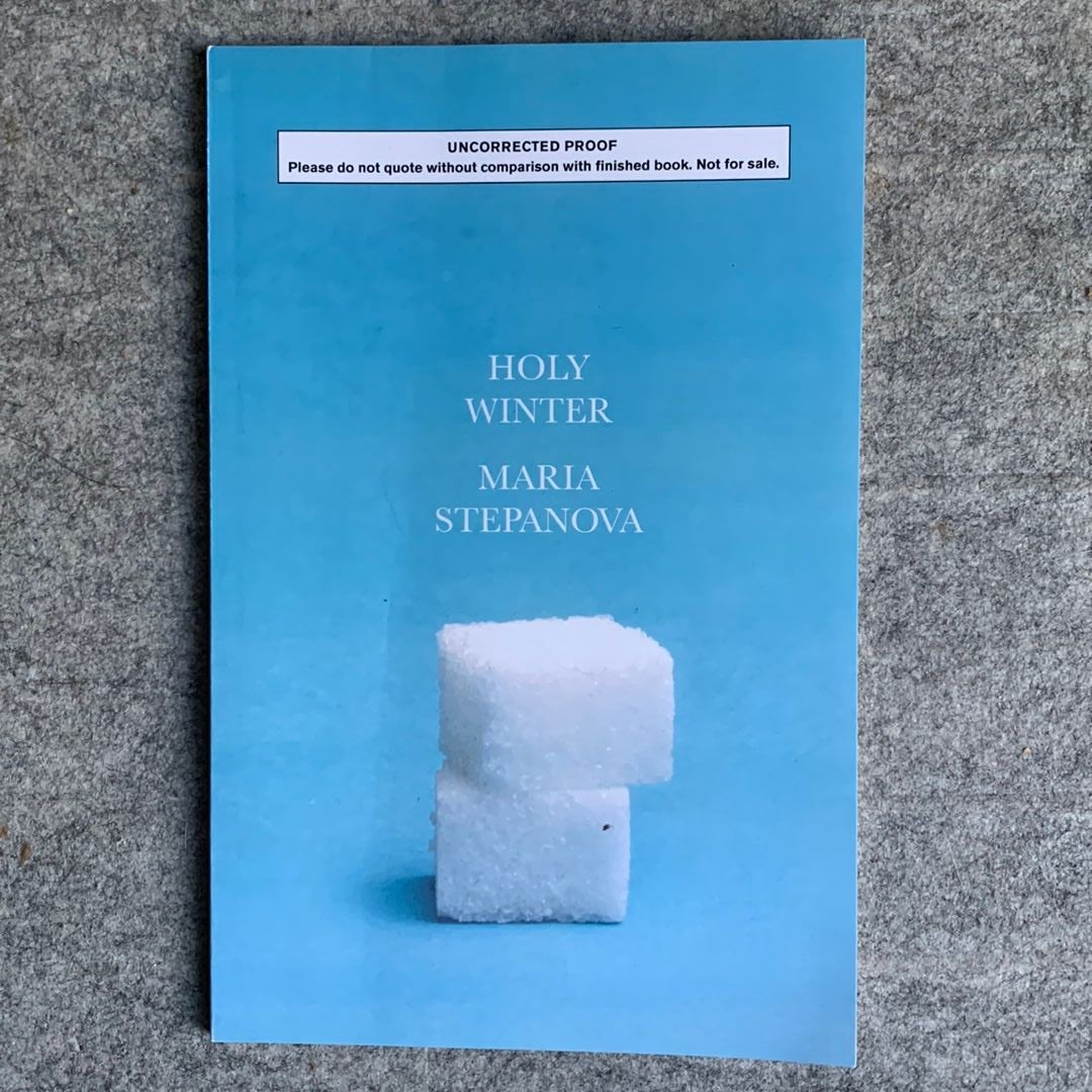 Holy Winter by Maria Stepanova, Sasha Dugdale