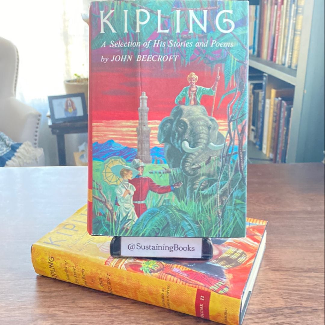 Kipling: A Selection of His Stories and Poems by Rudyard Kipling; John Beecroft, Hardcover ...