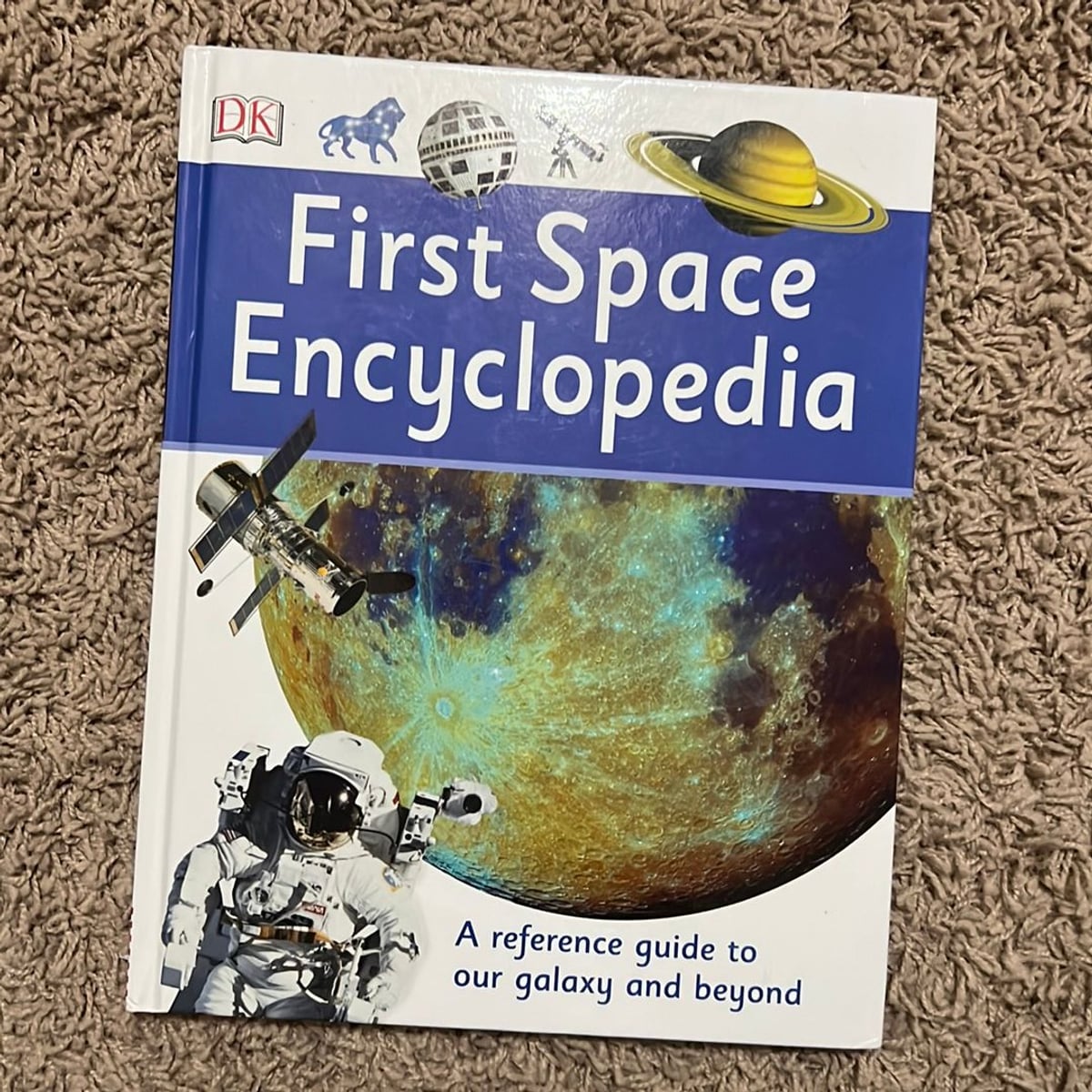 First Space Encyclopedia by Caroline Bingham, Hardcover | Pangobooks