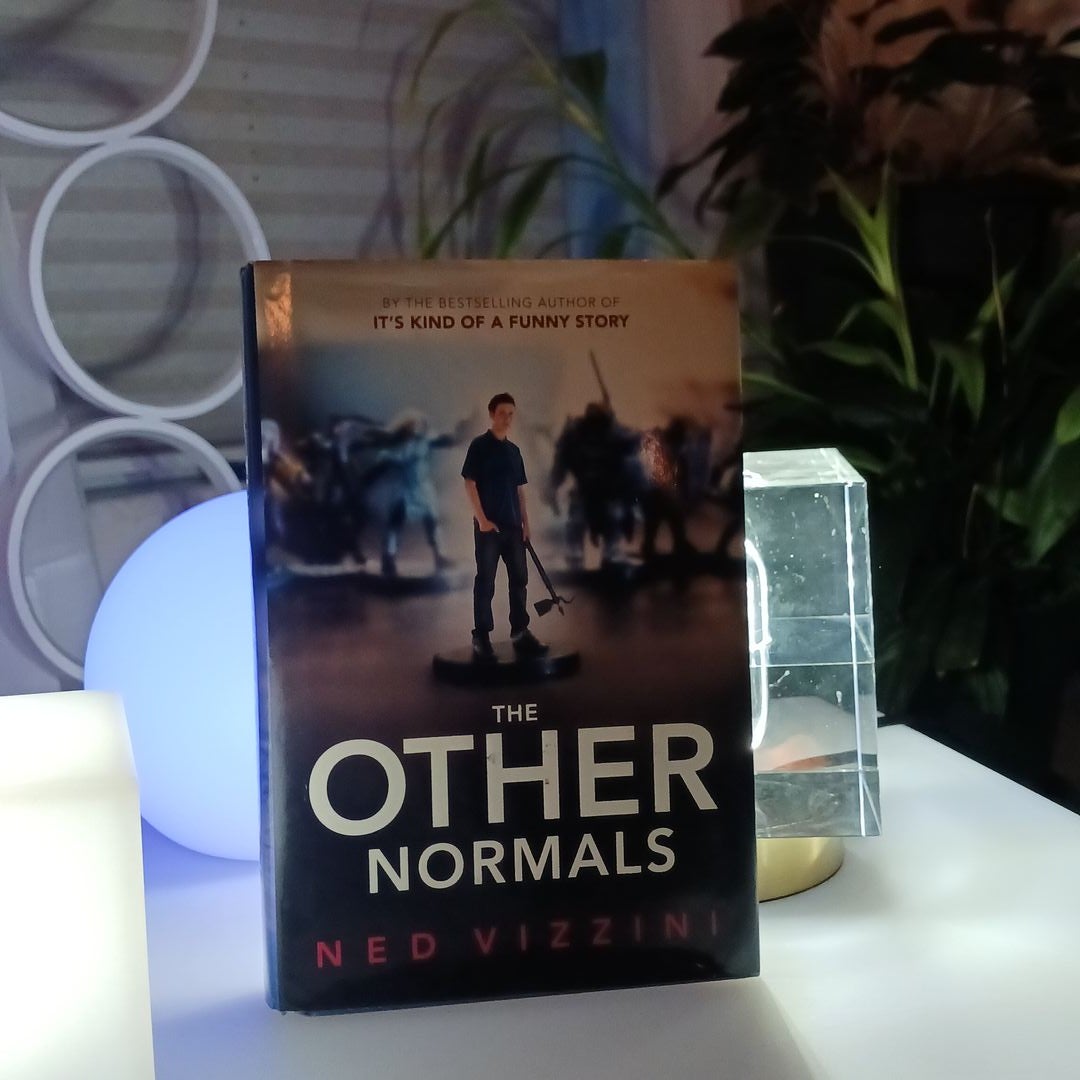 The Other Normals by Ned Vizzini