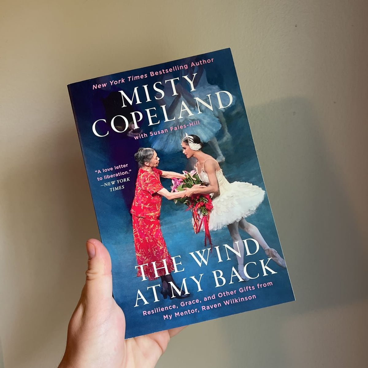 The Wind at My Back by Misty Copeland; Susan Fales-Hill, Paperback ...