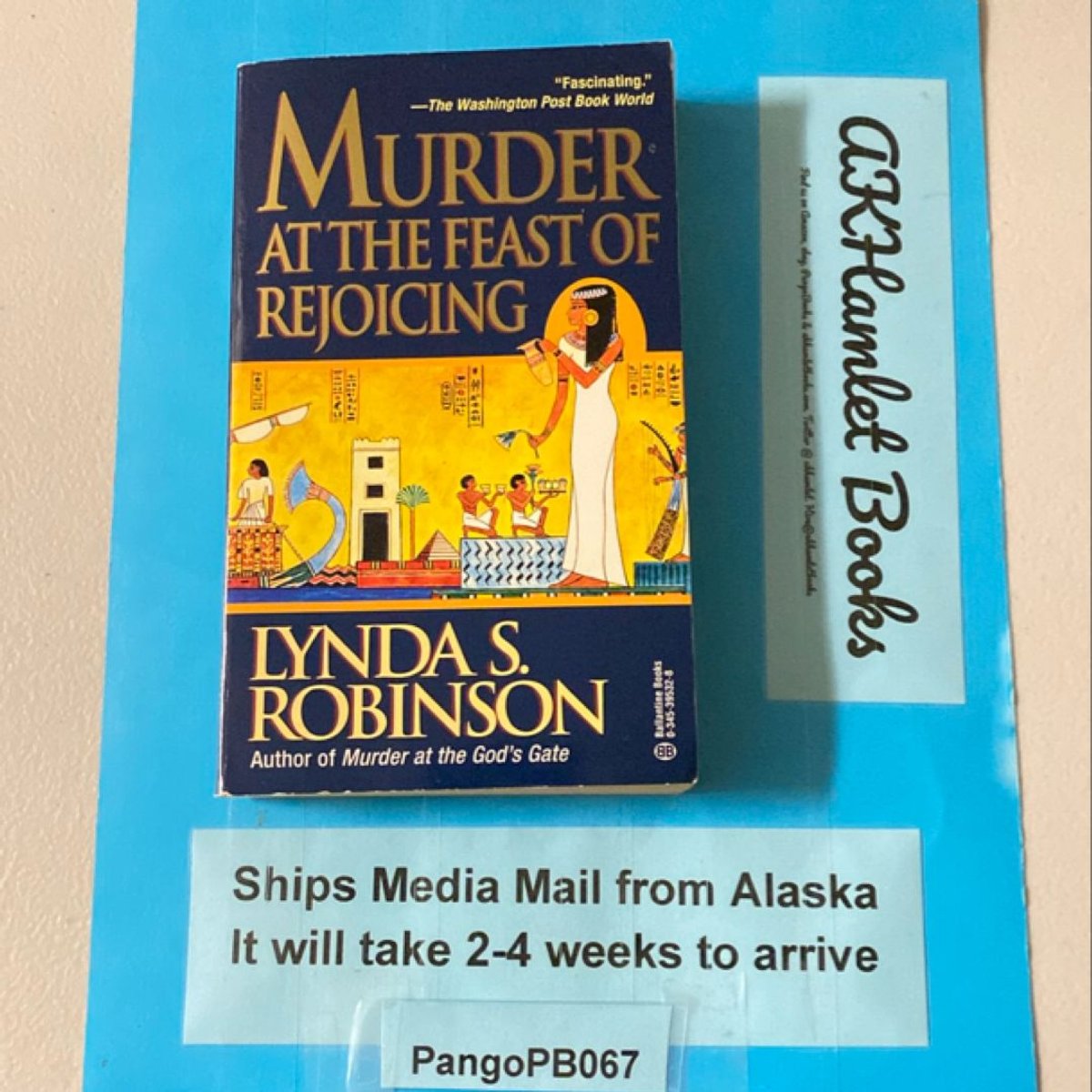 Murder at the Feast of Rejoicing by Lynda S. Robinson