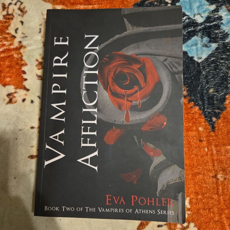 Vampire Affliction by Eva Pohler