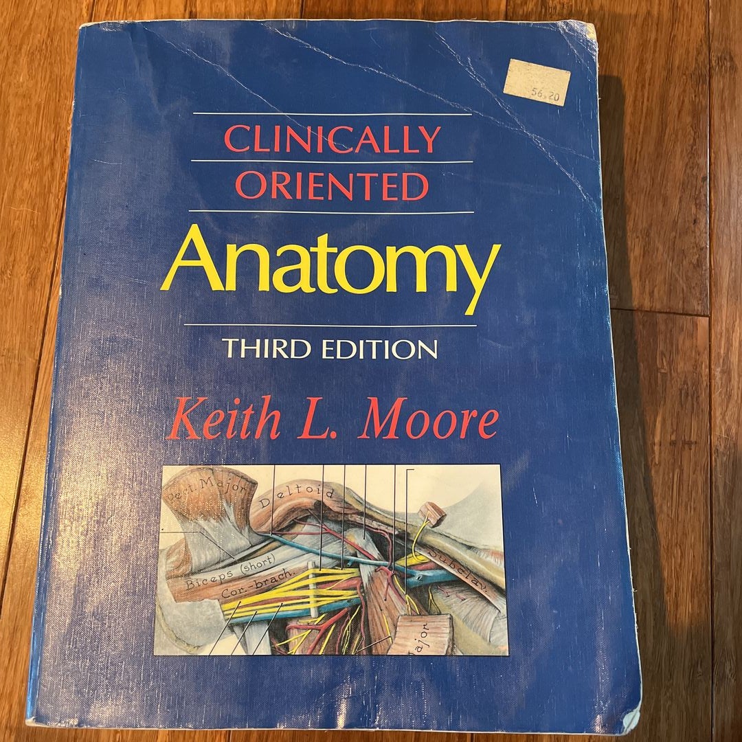 Clinically Oriented Anatomy by Keith L. Moore, Paperback | Pangobooks