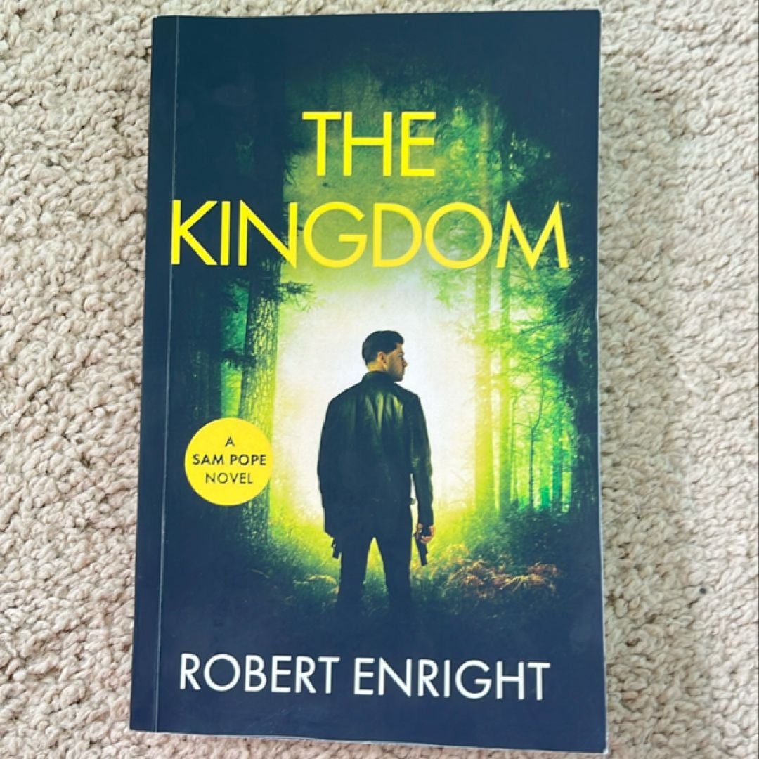 The Kingdom by Robert Enright