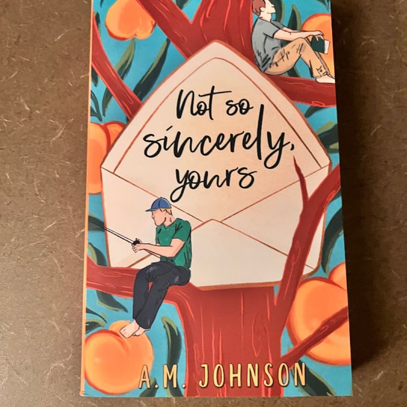Not So Sincerely Yours (OOP) by A.M. Johnson, Paperback | Pangobooks