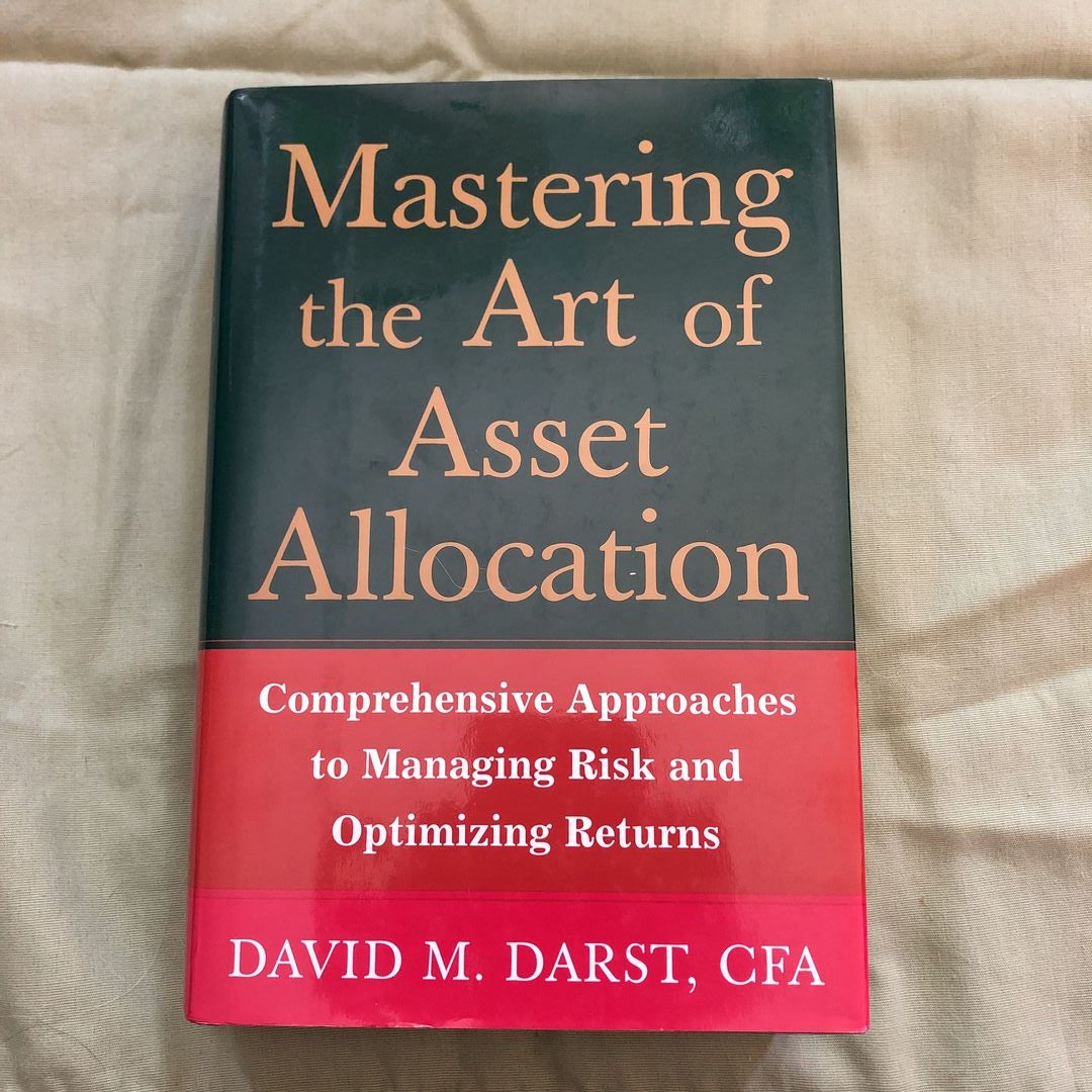 Mastering The Art Of Asset Allocation