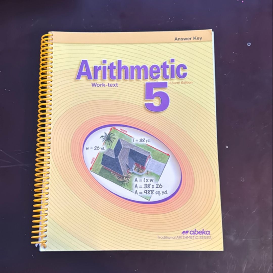 Arithmetic 5 Work-text fourth edition by abeka , Paperback | Pangobooks