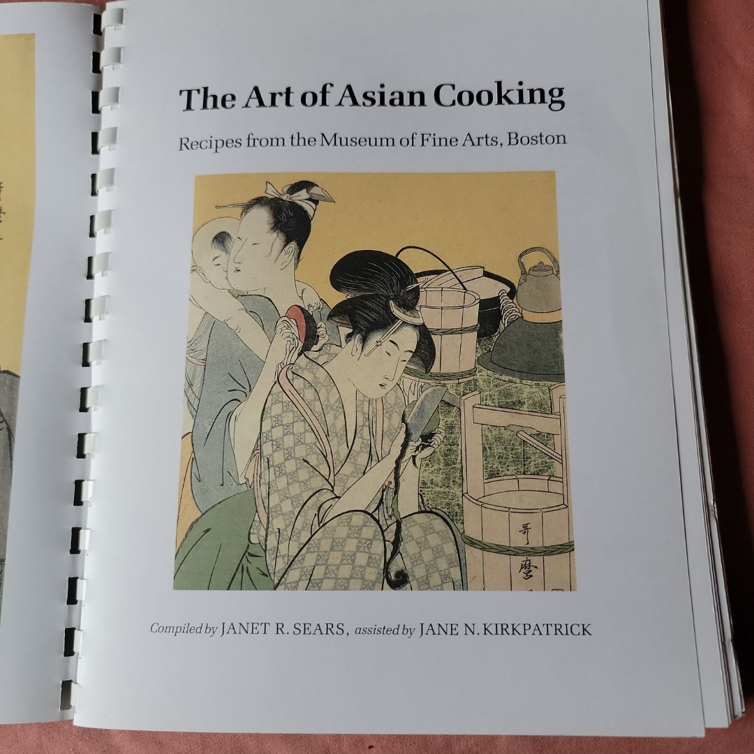 The Art of Asian Cooking by Janet R. Sears, Jane N. Kirkpatrick