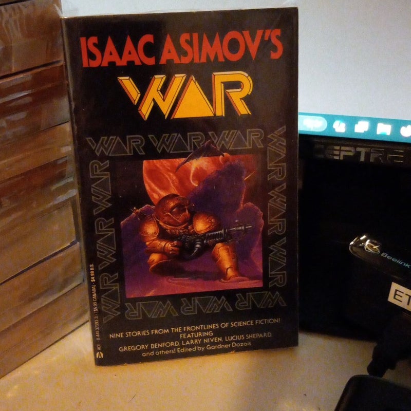 Isaac Asimov's War by Gardner Dozois