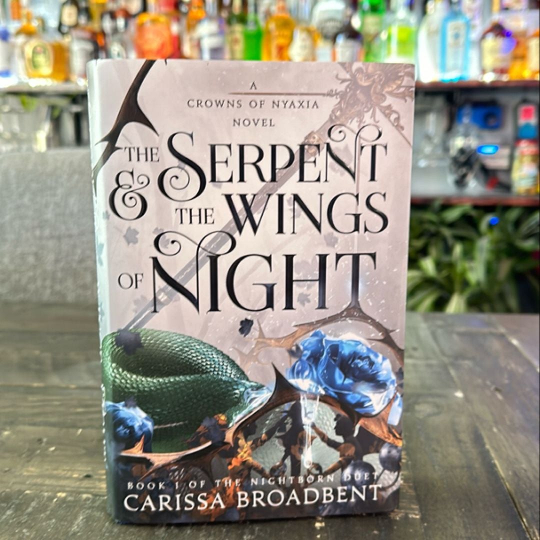 The Serpent and the Wings of Night by Carissa Broadbent, Hardcover ...