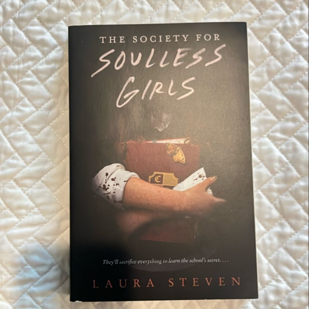 The Society for Soulless Girls by Laura Steven