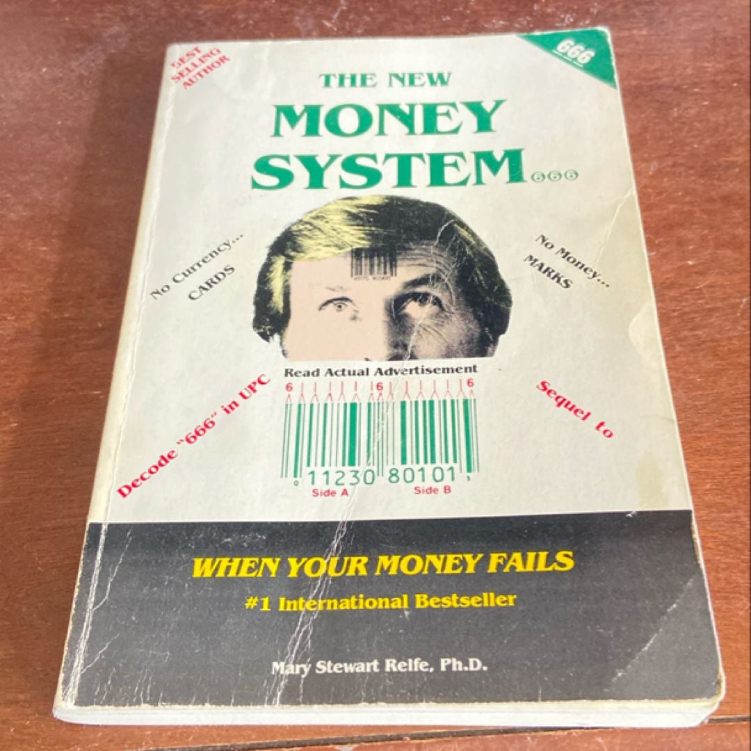 The New Money System by Mary S. Relfe