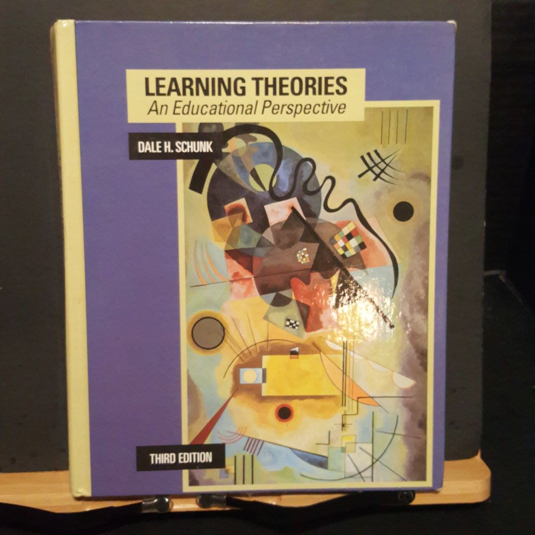 Learning Theories by Dale H. Schunk