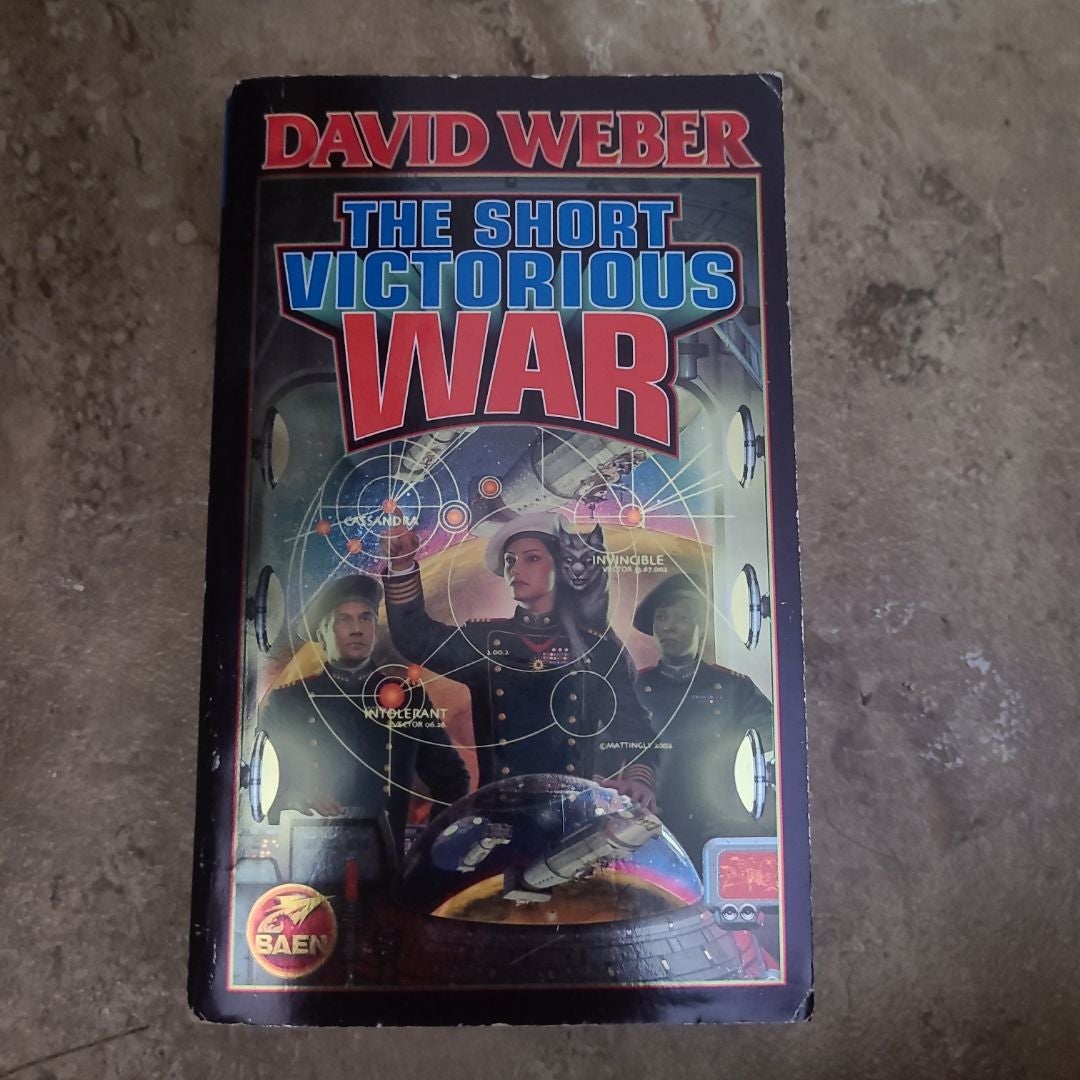 The Short Victorious War by David Weber