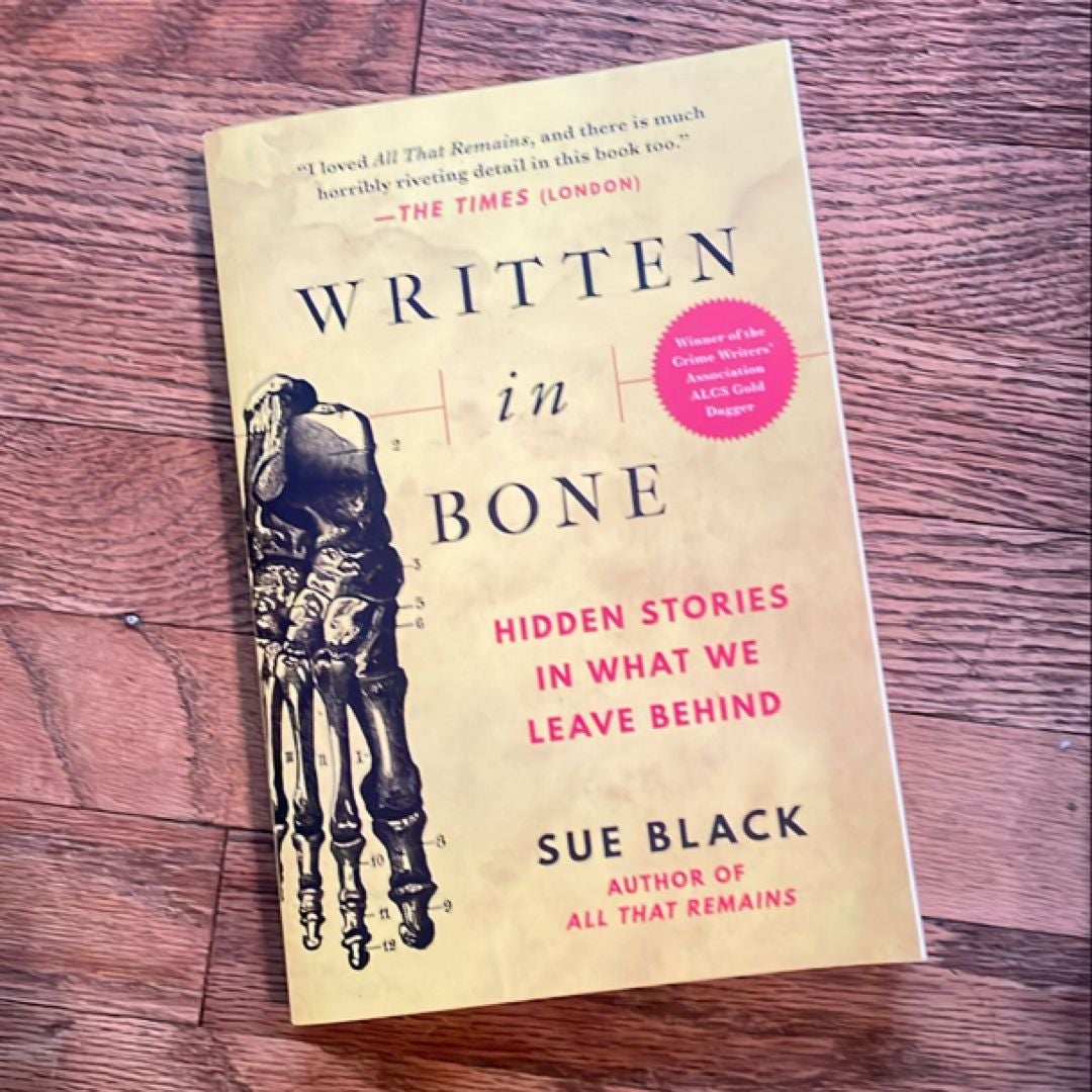 Written in Bone by Sue Black