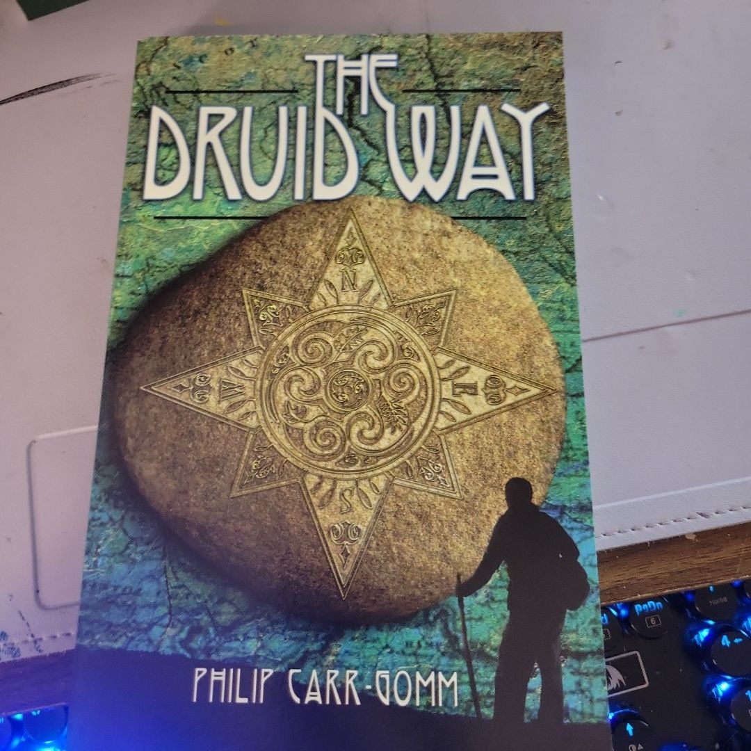 The Druid Way by Philip Carr-Gomm