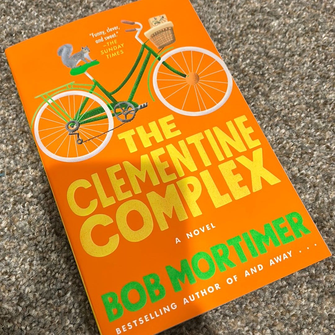 The Clementine Complex by Bob Mortimer, Paperback | Pangobooks