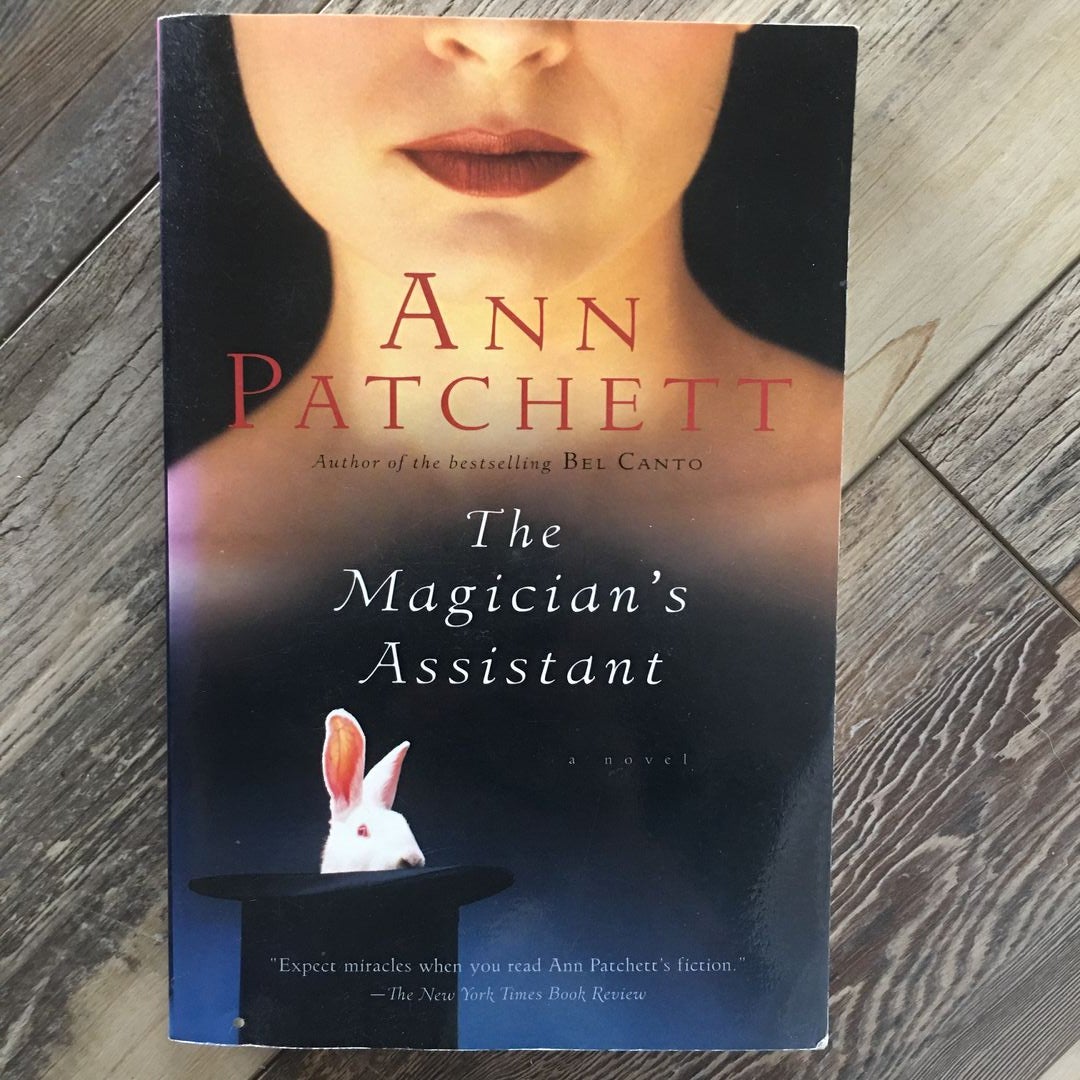 The Magician's Assistant by Ann Patchett, Paperback | Pangobooks