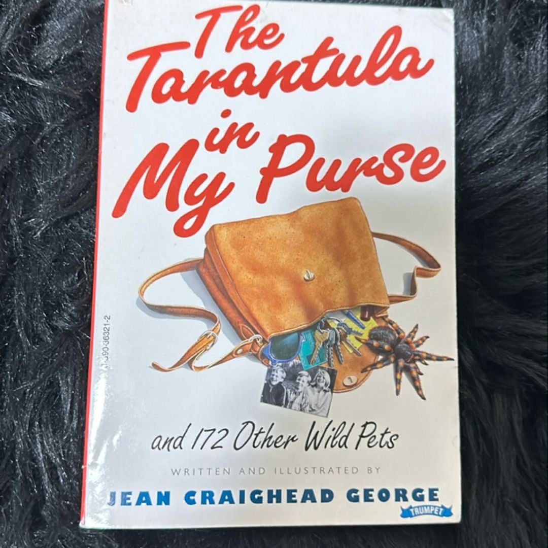 The Tarantula in My Purse by Jean Craighead George, Paperback | Pangobooks