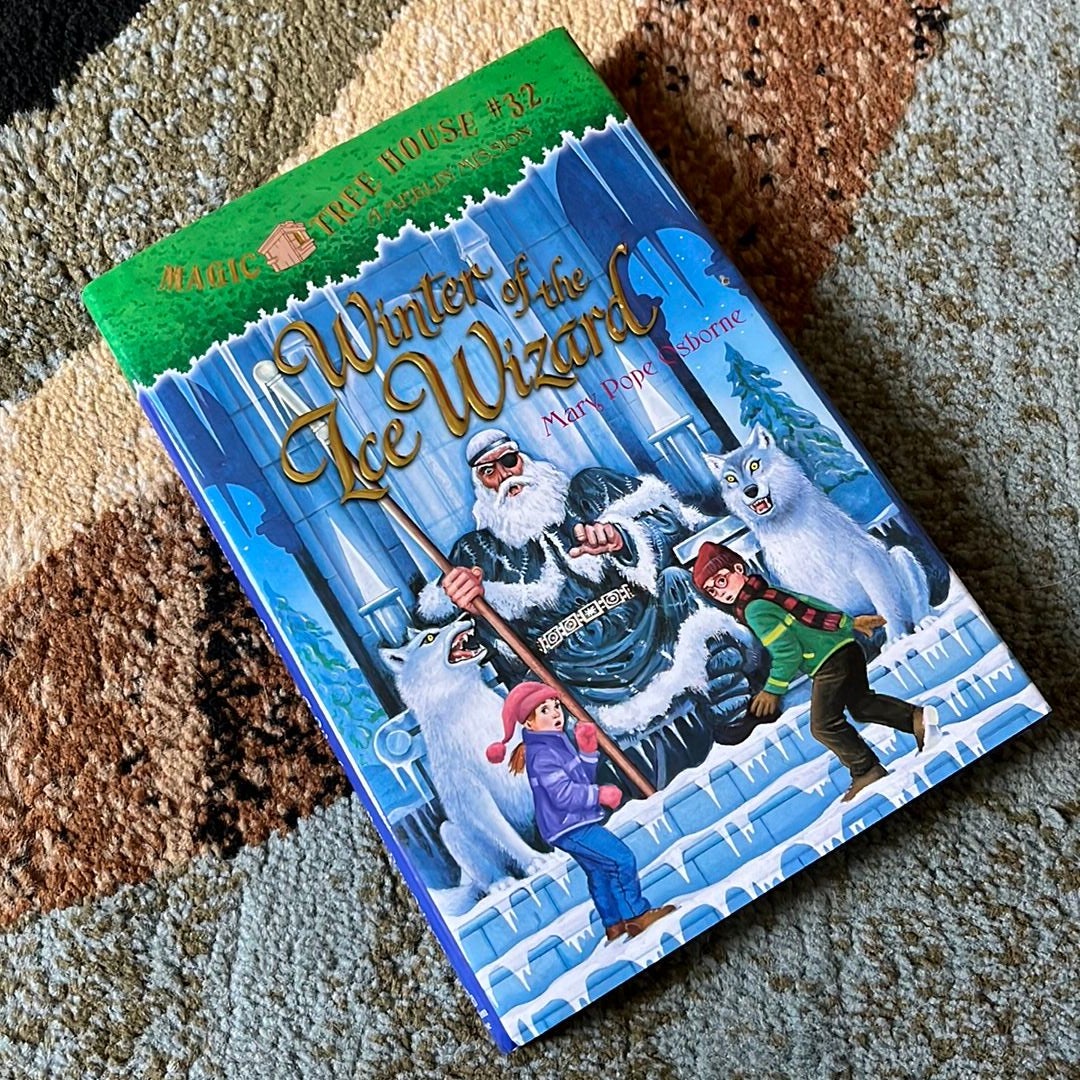 Winter of the Ice Wizard by Mary Pope Osborne