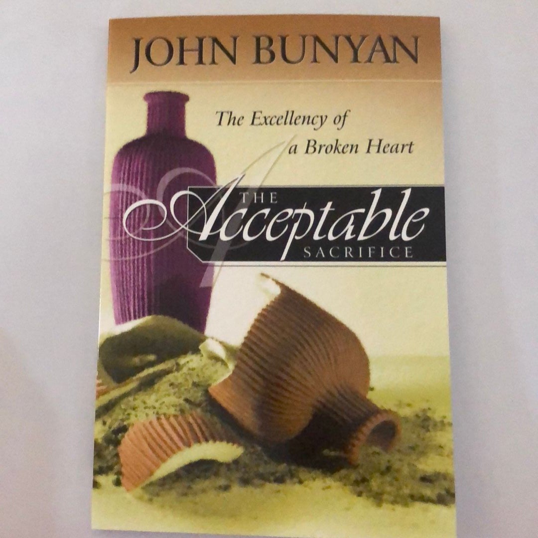 The Acceptable Sacrifice by John Bunyan
