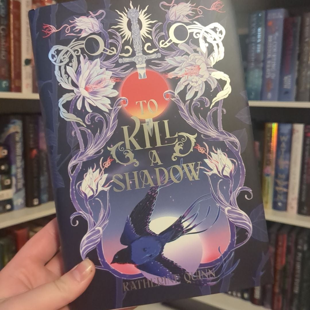 To Kill a Shadow by Katherine Quinn, Hardcover | Pangobooks