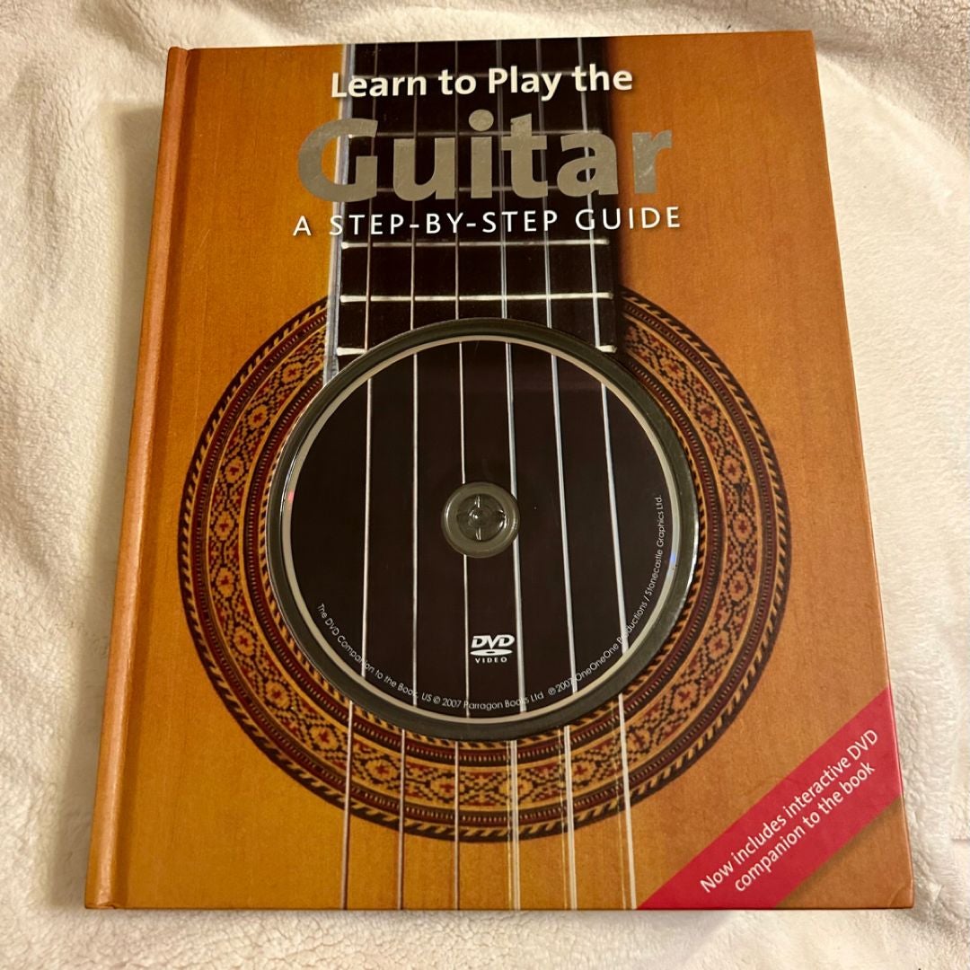 Learn To Play The Guitar A Step by Step Guide Beginner Hardcover Book ...