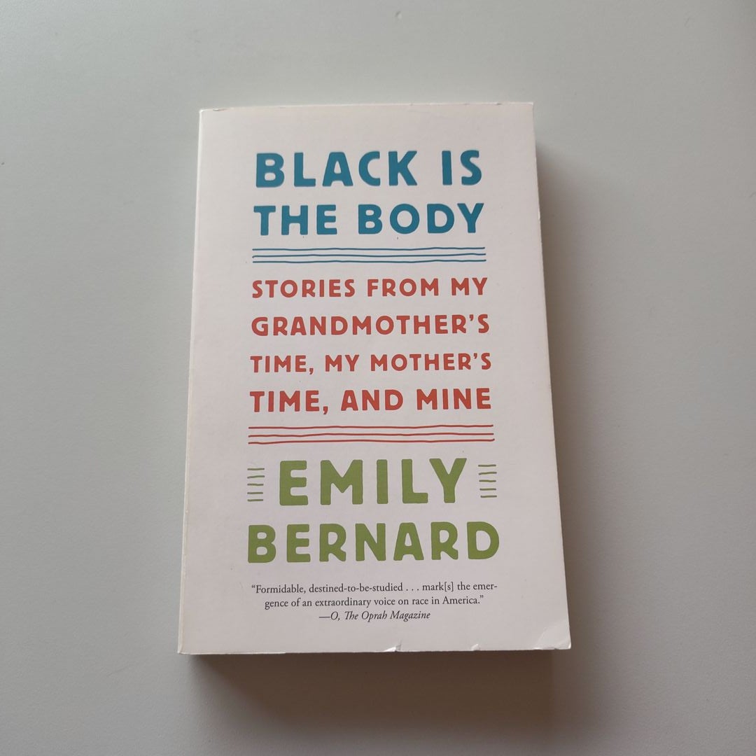 Black Is the Body by Emily Bernard, Paperback | Pangobooks
