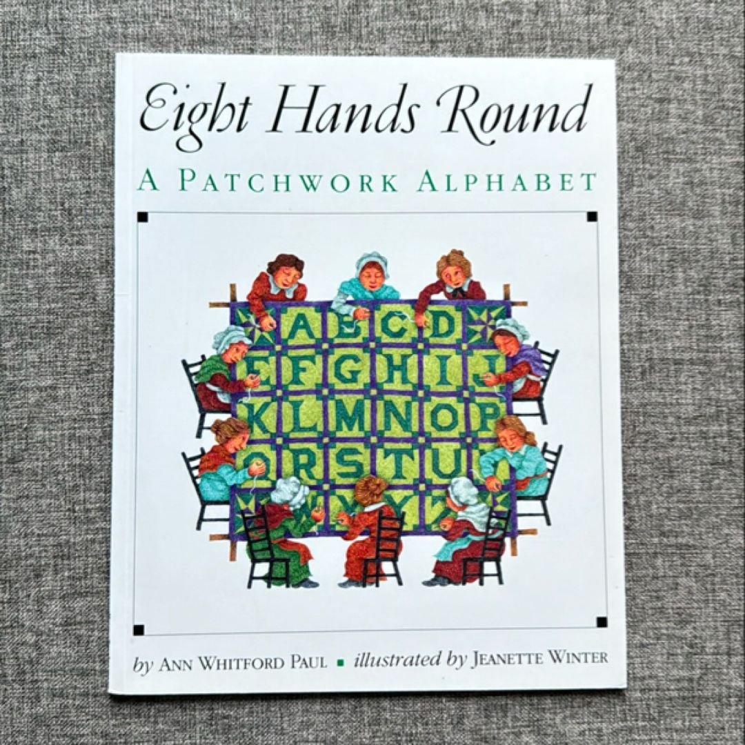 Eight Hands Round by Ann Whitford Paul