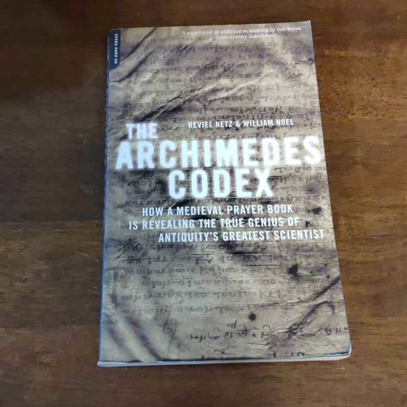 The Archimedes Codex by Reviel Netz, Paperback | Pangobooks