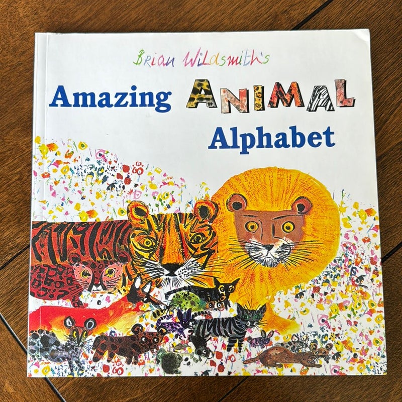 Amazing Animal Alphabet by Brian Wildsmith, Paperback | Pangobooks
