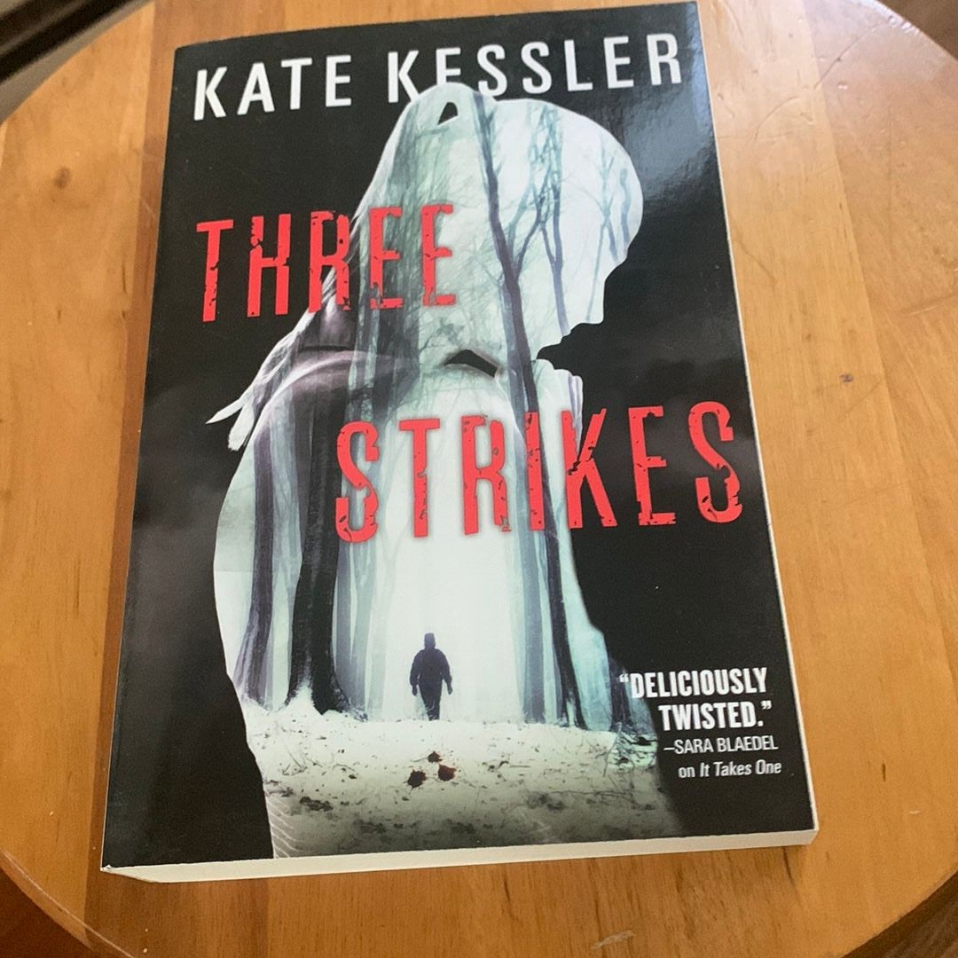 Three Strikes by Kate Kessler