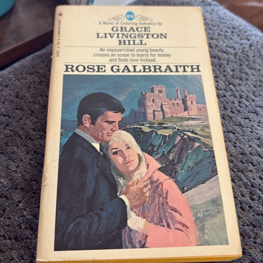 Rose Galbraith by Grace Livingston Hill, Paperback | Pangobooks