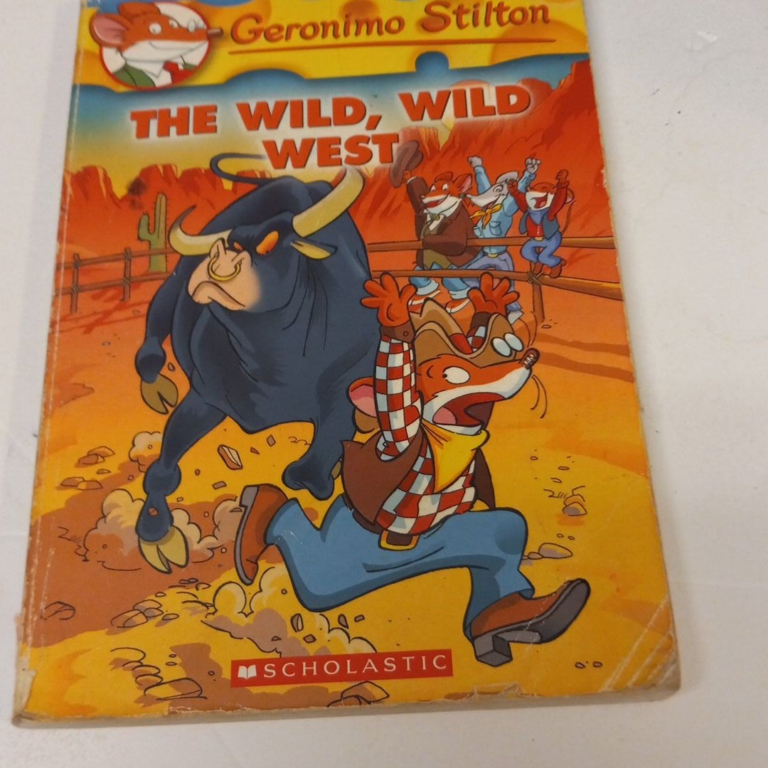 The Wild, Wild West by Gerónimo Stilton