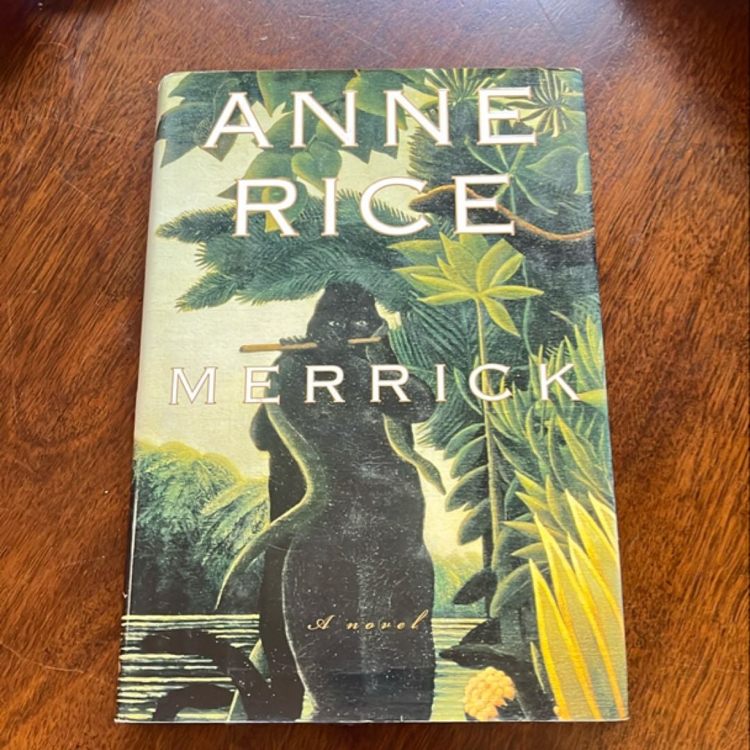 Merrick by Anne RICE