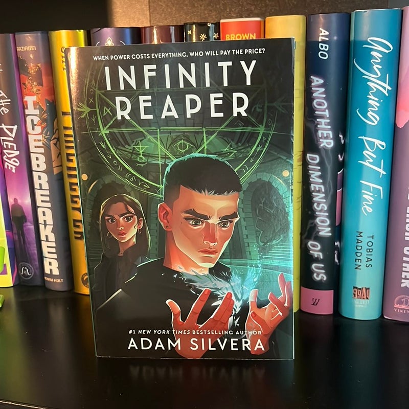 Infinity Reaper by Adam Silvera