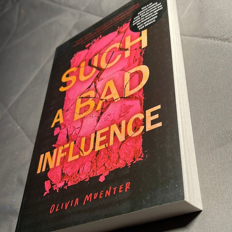 Such a Bad Influence ARC by Olivia Muenter, Paperback | Pangobooks