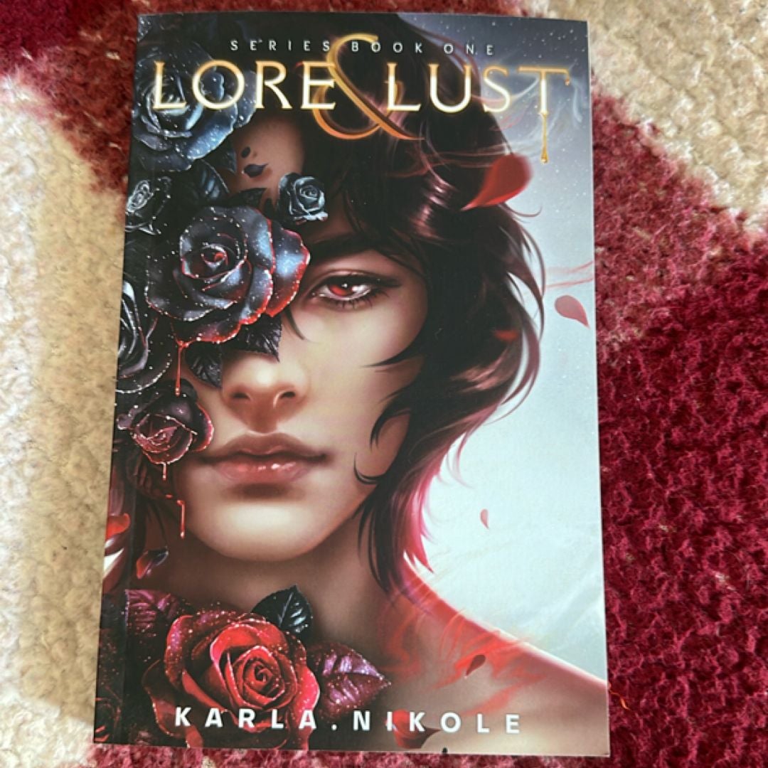 Lore and Lust by Karla Nikole