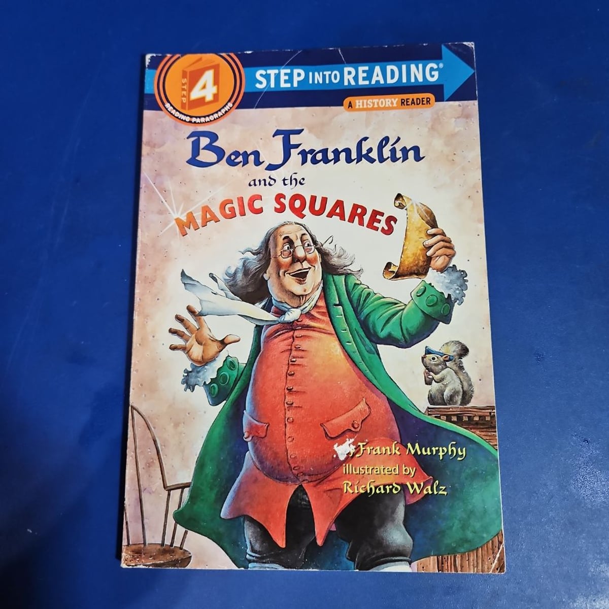 Ben Franklin and the Magic Squares by Frank Murphy