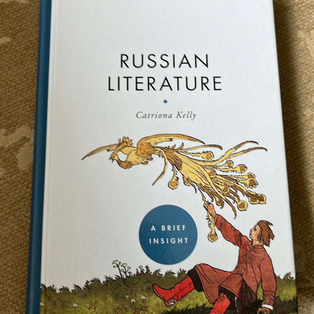 Russian Literature by Catriona Kelly