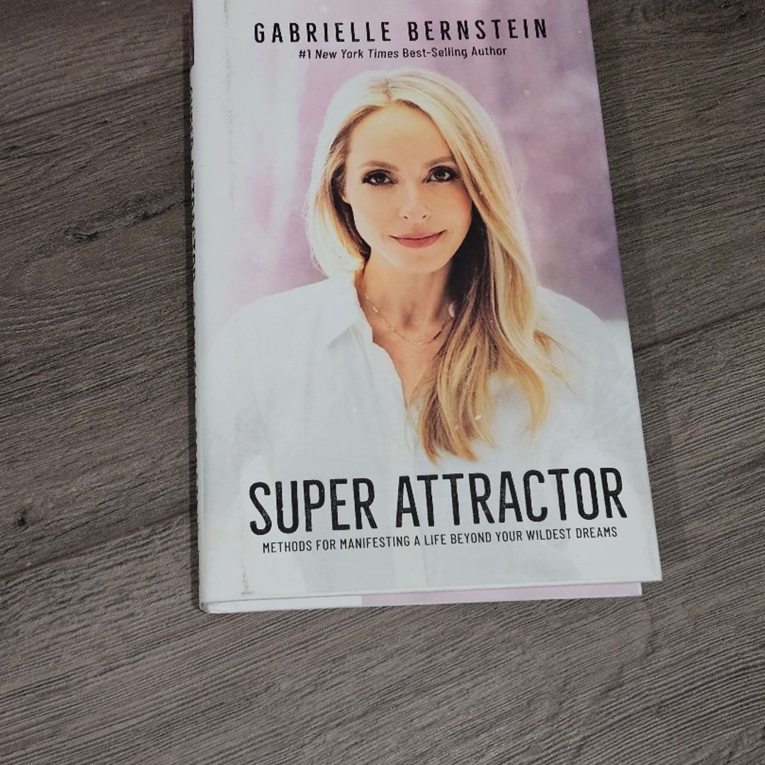 Super Attractor by Gabrielle Bernstein
