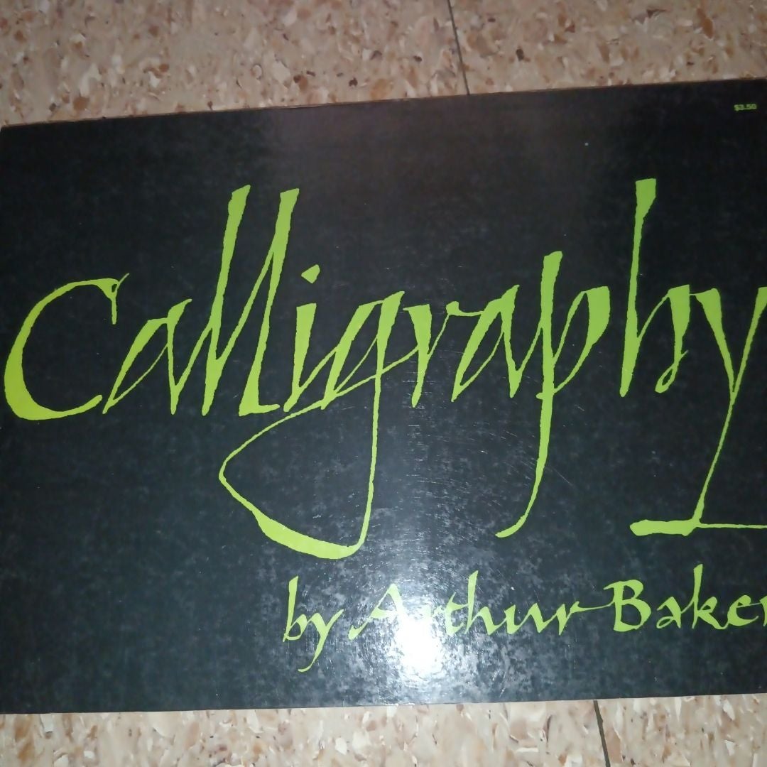 Calligraphy by Arthur Baker, Paperback | Pangobooks