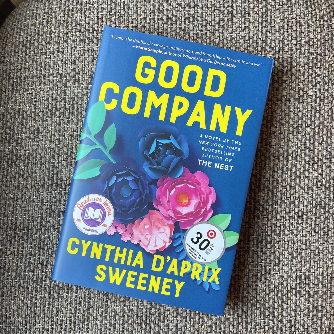 Good Company by Cynthia D'Aprix Sweeney