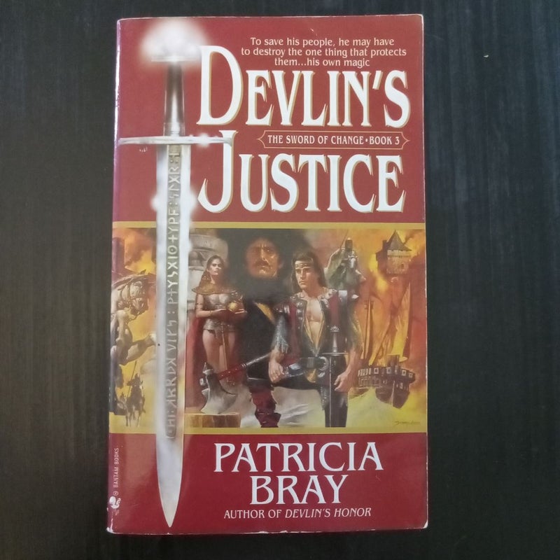 Devlin's Justice by Patricia Bray