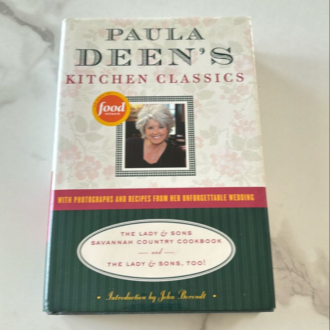 Paula Deen's Kitchen Classics by John Berendt, Paula Deen