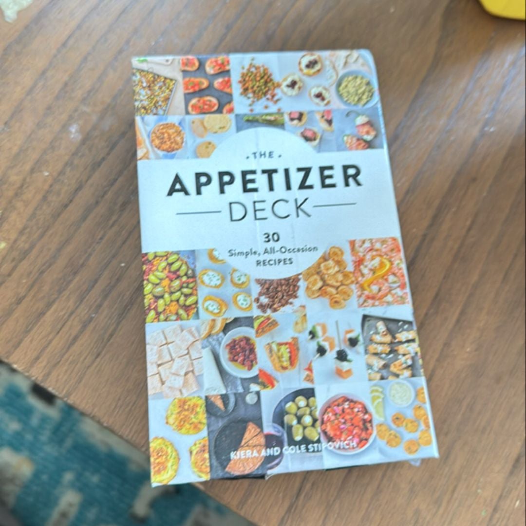 The Appetizer Deck by Kiera and Cole Stipovich