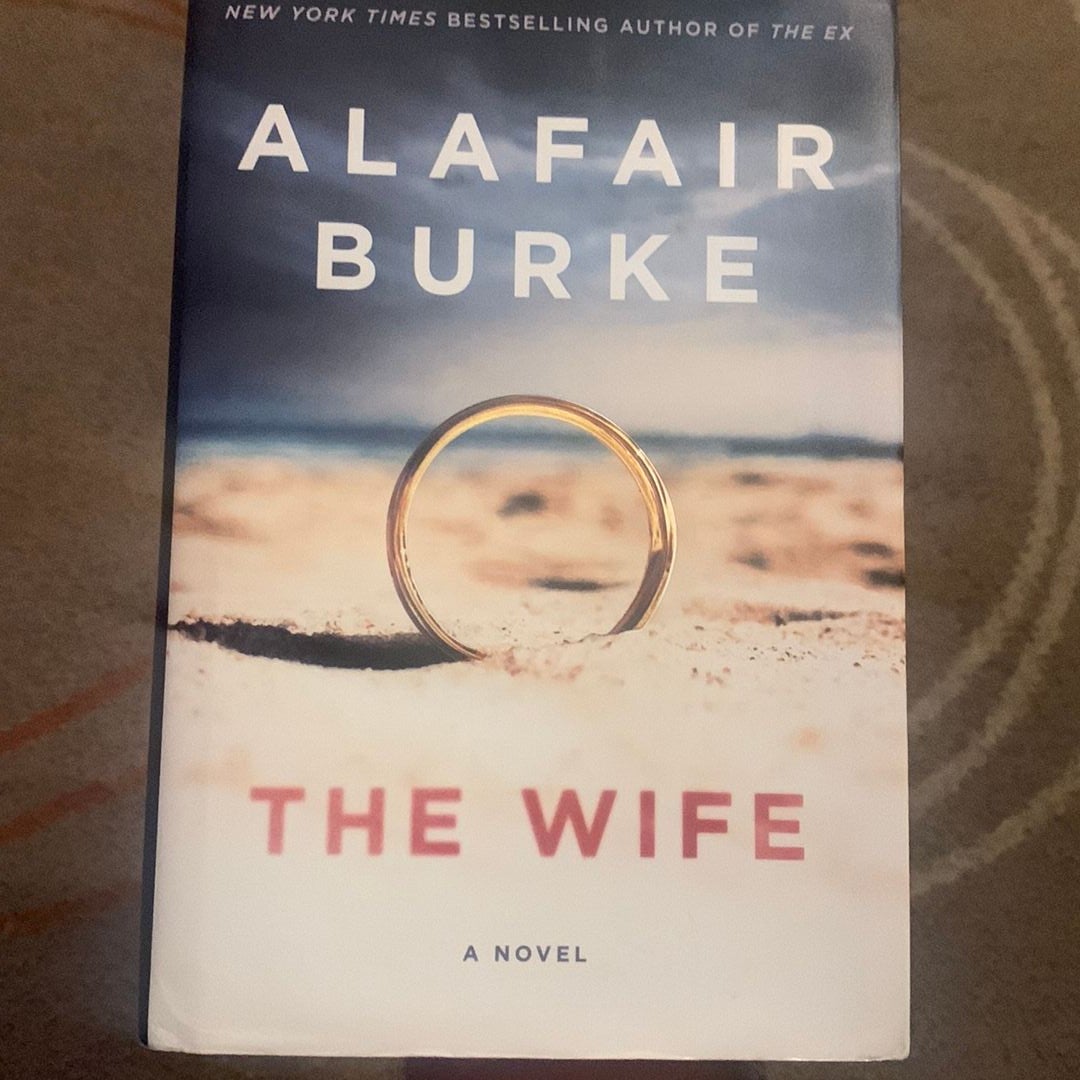 The Wife by Alafair Burke