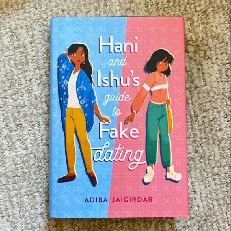 Hani and Ishu's Guide to Fake Dating by Adiba Jaigirdar